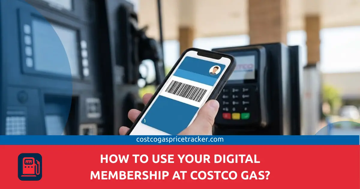 How to use your Digital Membership at Costco Gas ⛽ - COSTCO GAS PRICE ...